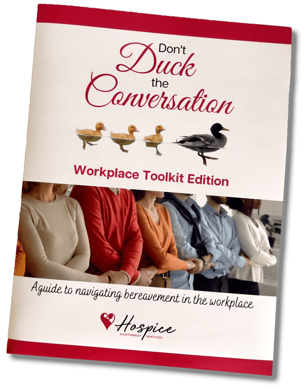 Don't Duck the Conversation -Workplace Edition - Hospice Northwest